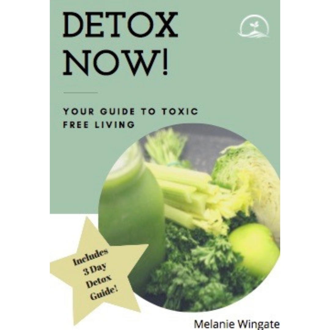 Detox Now! - Melanie Wingate